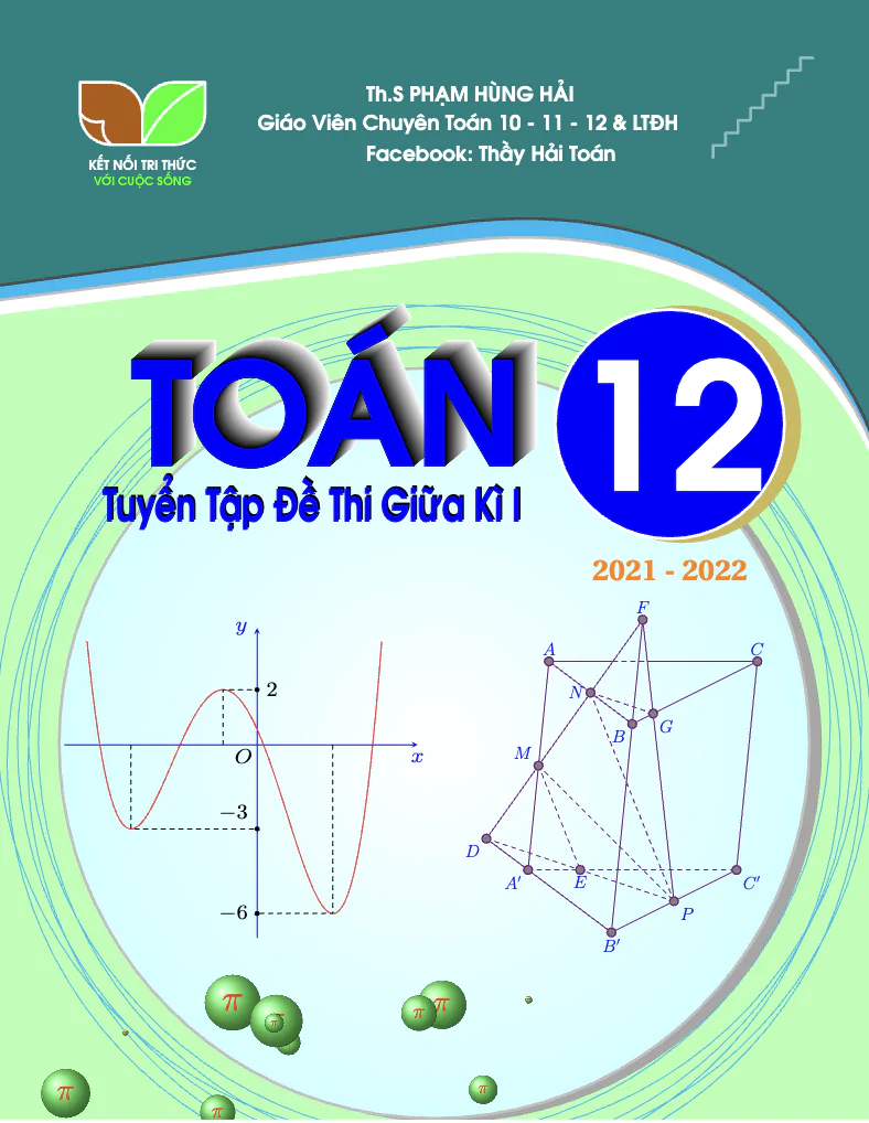 [Toán 12-GK1] Tuyển tập 40 đề thi trắc nghiệm giữa học kì 1 Toán 12 có đáp án | Đề kiểm tra GK1 ...